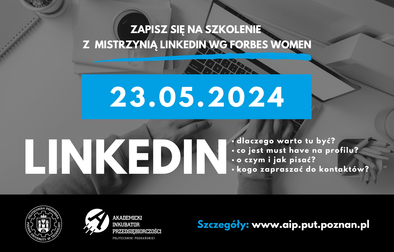 LINKEDIN - SZKOLENIE | Politechnika Poznańska